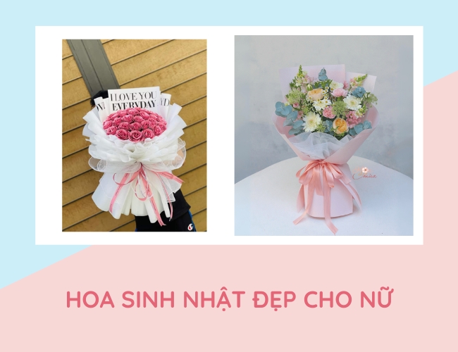 90+ mẫu hoa sinh nhật đẹp cho nữ, tinh tế dành tặng phái đẹp
